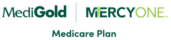 MediGold Mercy One Medicare Plan 2023 | Member Benefits